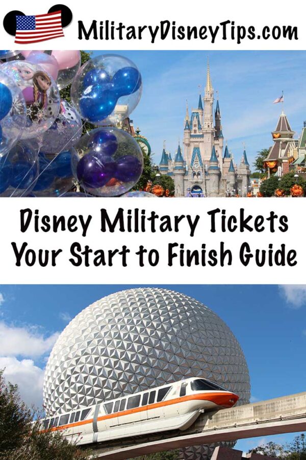 Disney Military Tickets – Your 2025 Start to Finish Guide - Military ...